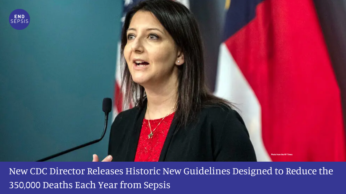 CDC Director Releases Historic New Sepsis Guidelines - End Sepsis
